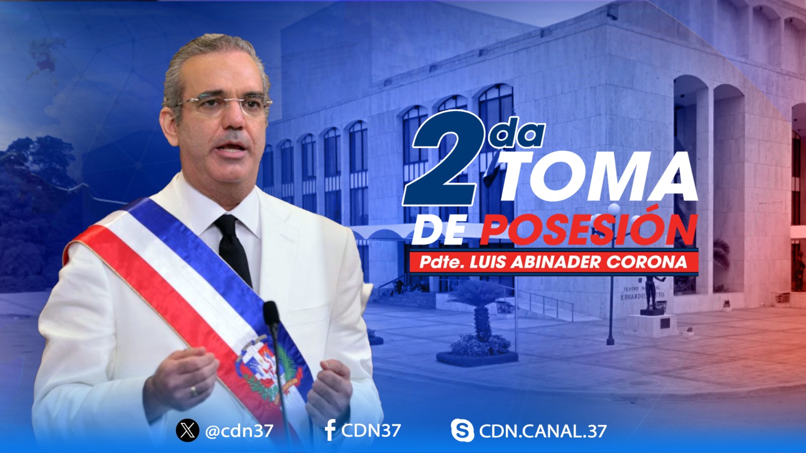 Toma de posesión del presidente Luis Abinader 2024