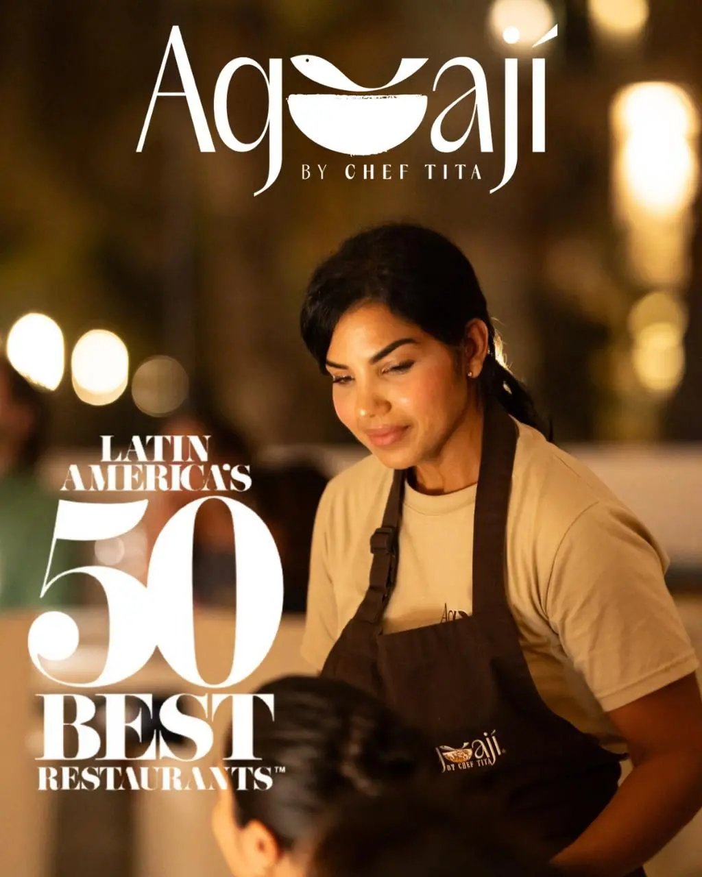 Aguají by Chef Tita entra a la lista 50 Best Restaurants